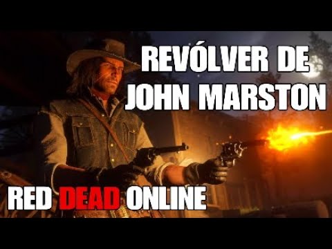REVÓLVER DE JOHN MARSTON | RED DEAD ONLINE - YouTube