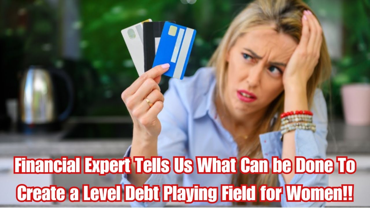 Financial Expert Tells Us What Can be Done To Create a Level Debt ...
