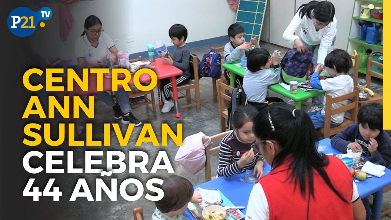 Conozca al CENTRO ANN SULLIVAN que lleva 44 años educando a niños con ...