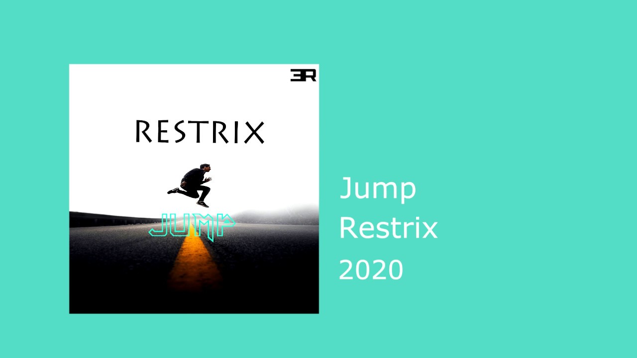 Restrix-Jump(Official Audio) - YouTube