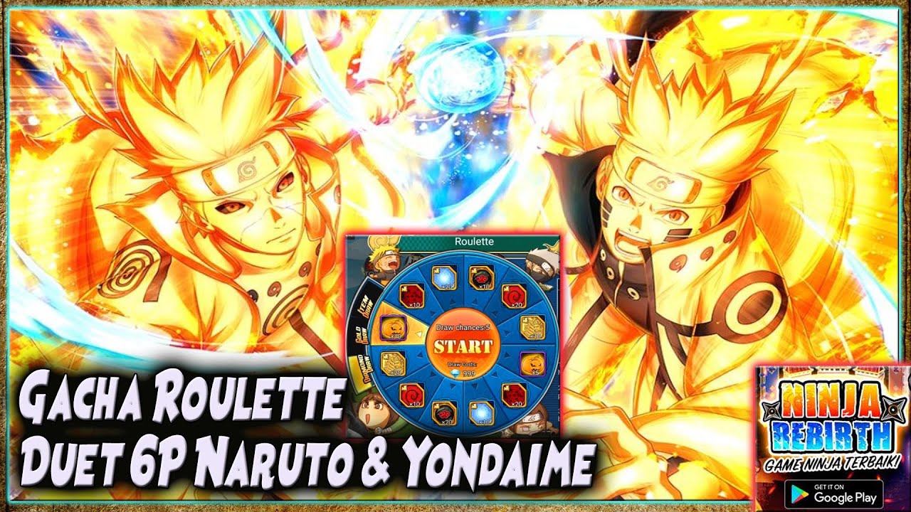 GACHA ROULETTE | PvP w/ SIX PATH NARUTO & YONDAIME 🔥 NARUTO NINJA ...