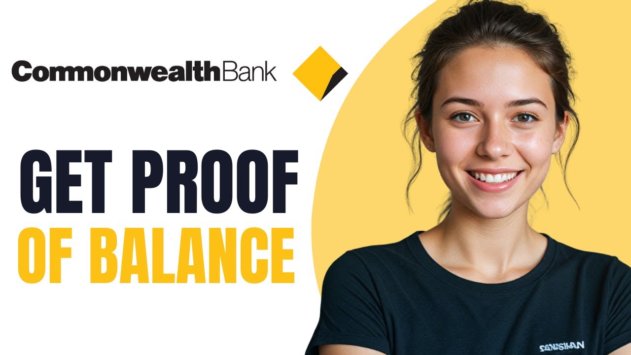 How To Get Proof of Balance Commonwealth Bank (2024) - YouTube