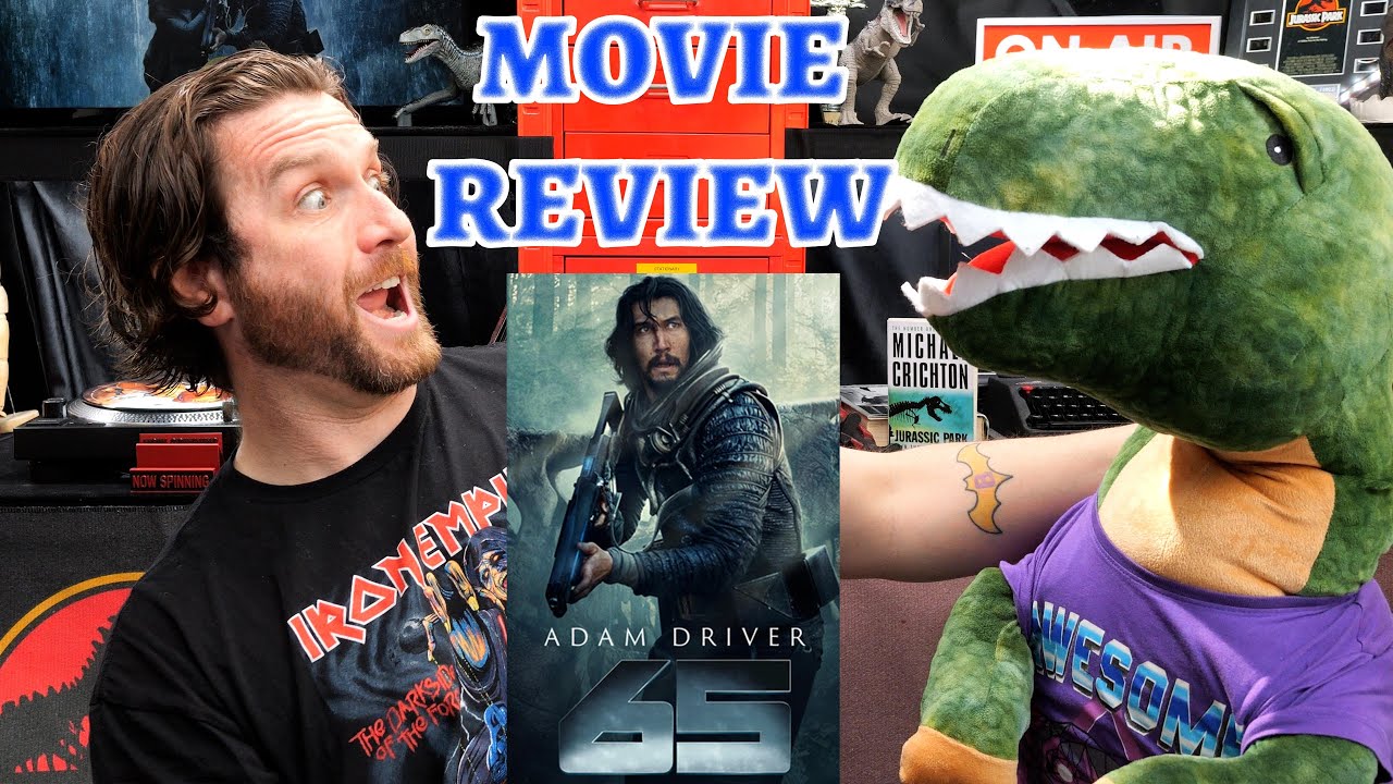 Is 65 A Good Movie Sixty Five Film Review Adam Driver YouTube Is 65 A Good Movie Sixty Five Film Review Adam Driver YouTube