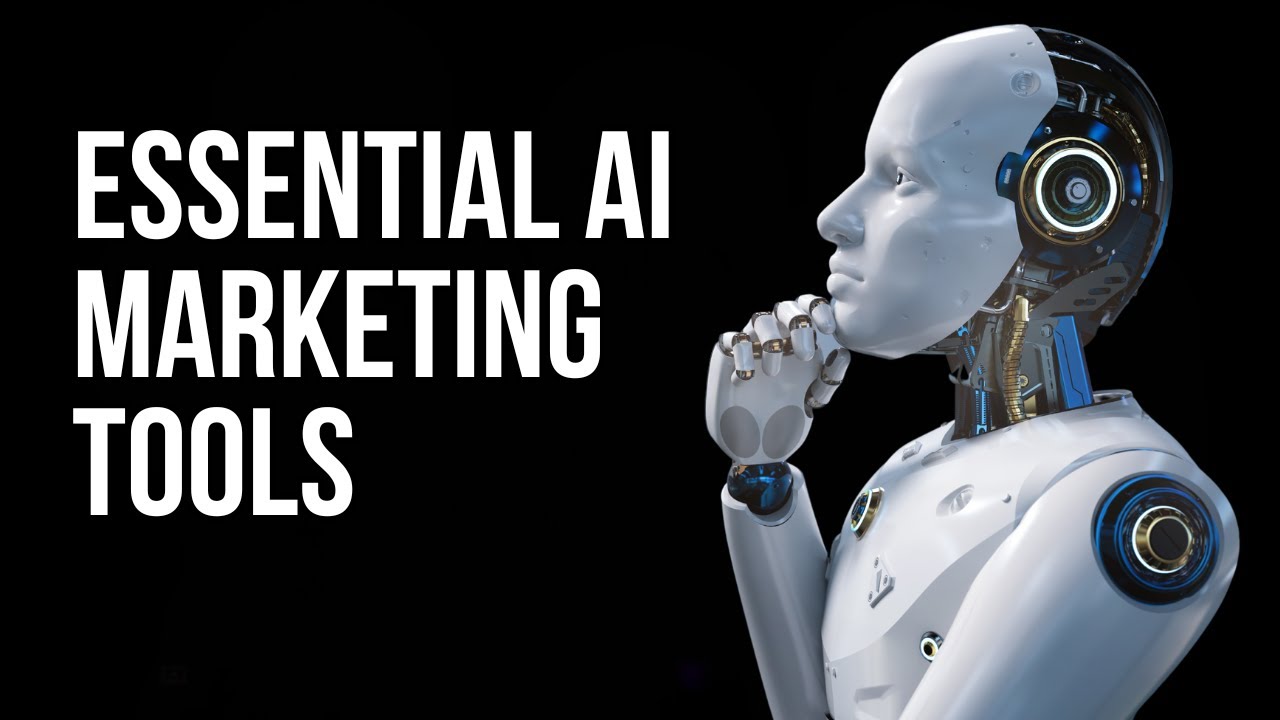 Essential AI Marketing Tools Every Marketer Needs to Succeed - YouTube