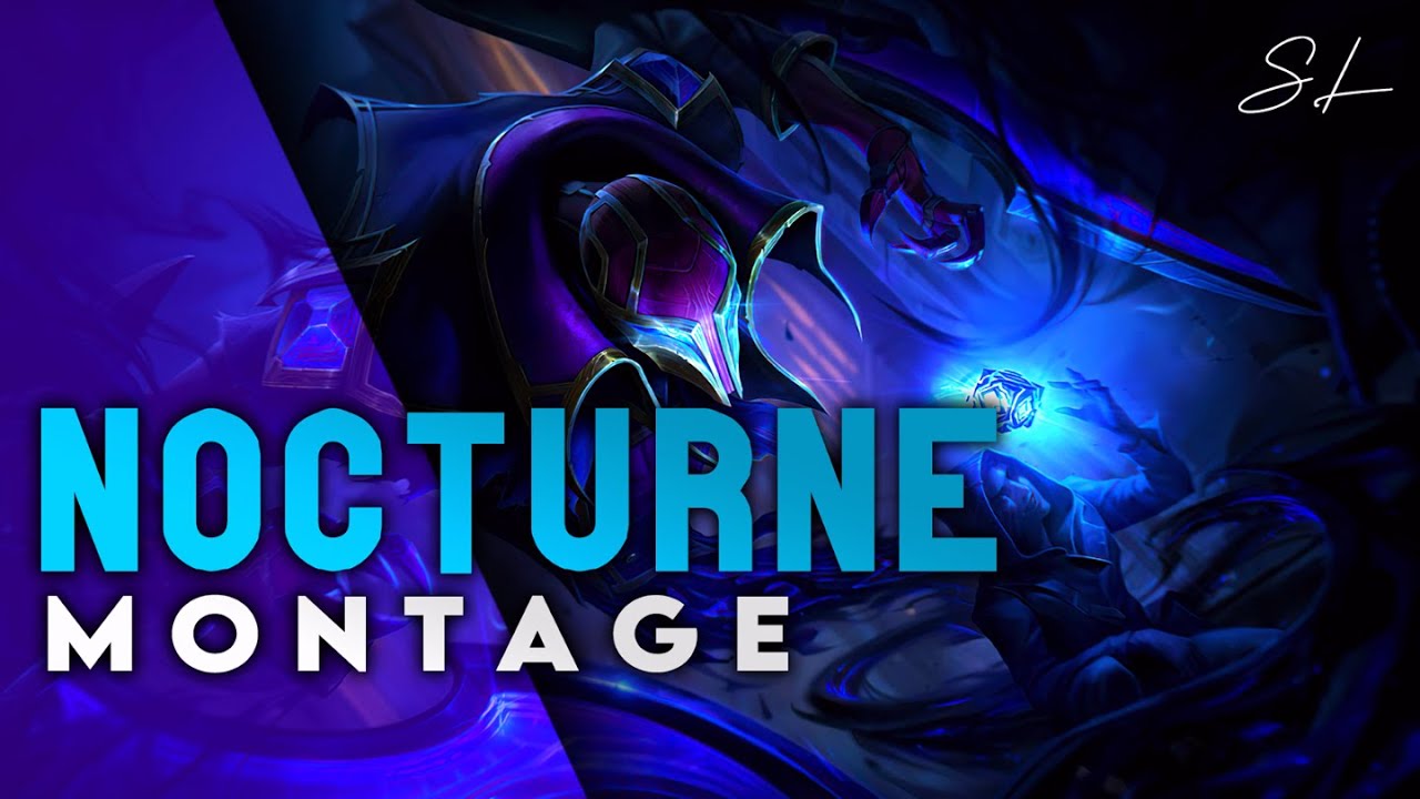 NOCTURNE MONTAGE | The Eternal Nightmare | Nocturne Main | Nocturne ...
