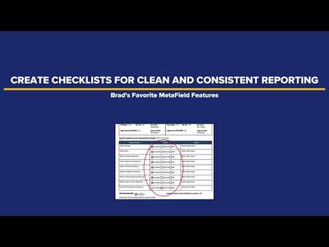 Create Checklists For Clean & Consistent Reporting | Brad's Favorite MetaField Features - YouTube
