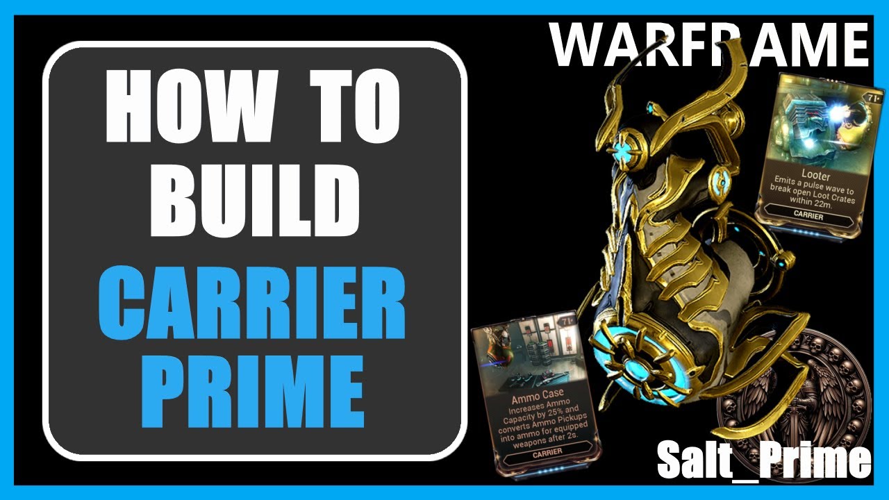 Carrier Prime - How to Build - Warframe - 2024 - YouTube