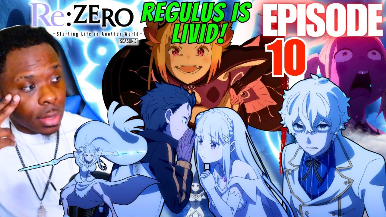 SUBARU EXPOSES REGULUS POWER! | RE:ZERO Season 3 | Episode 10 ...