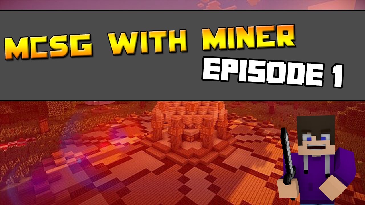 Miner Plays Minecraft - MCSG Server E1 "Puppy Guarding!" ft. Myknois ...