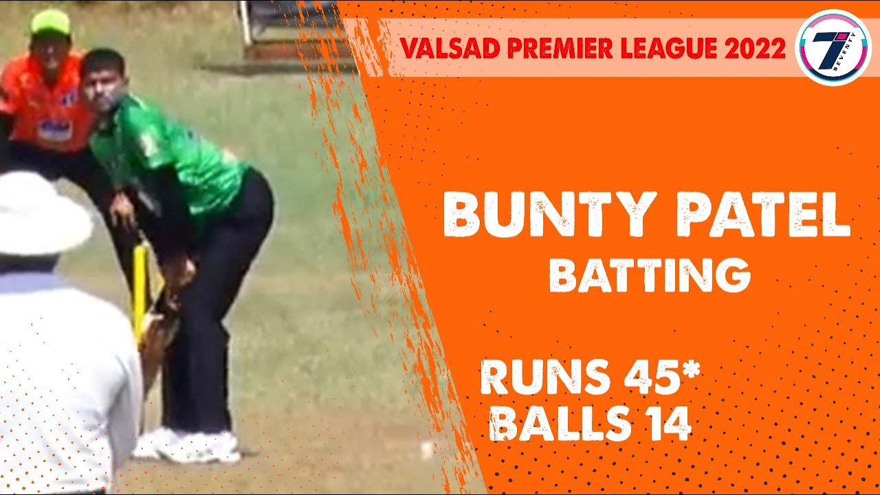 BUNTY PATEL | BATTING | VPL 2022 | VALSAD - YouTube