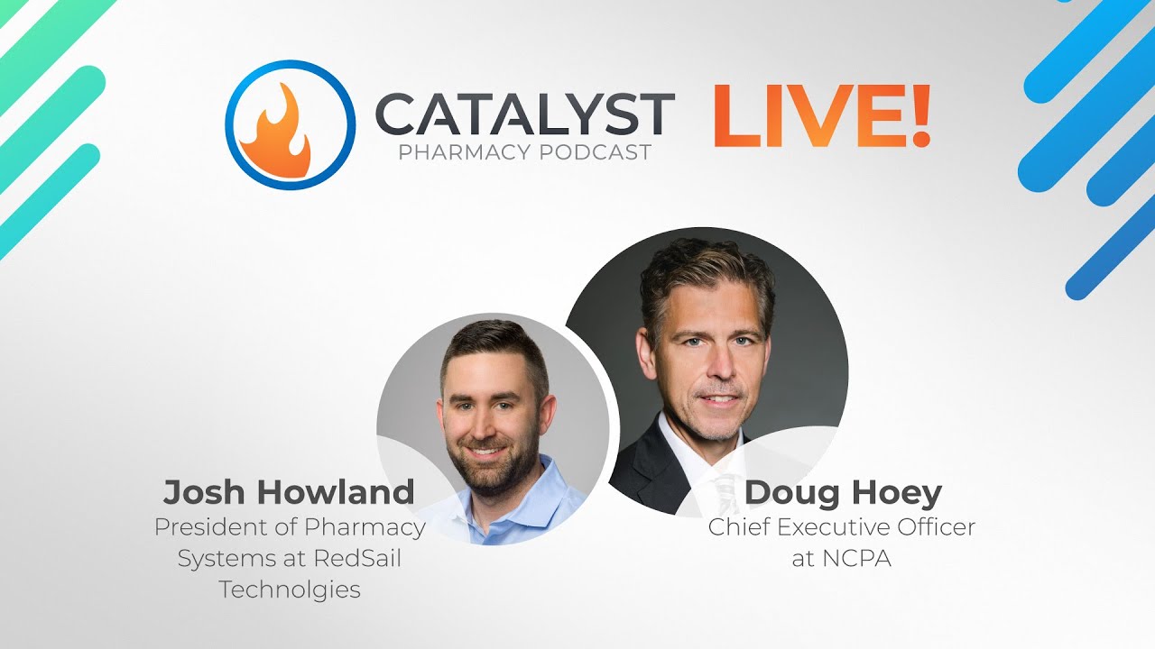 Build a Sustainable Pharmacy Future with Doug Hoey | Catalyst Pharmacy ...