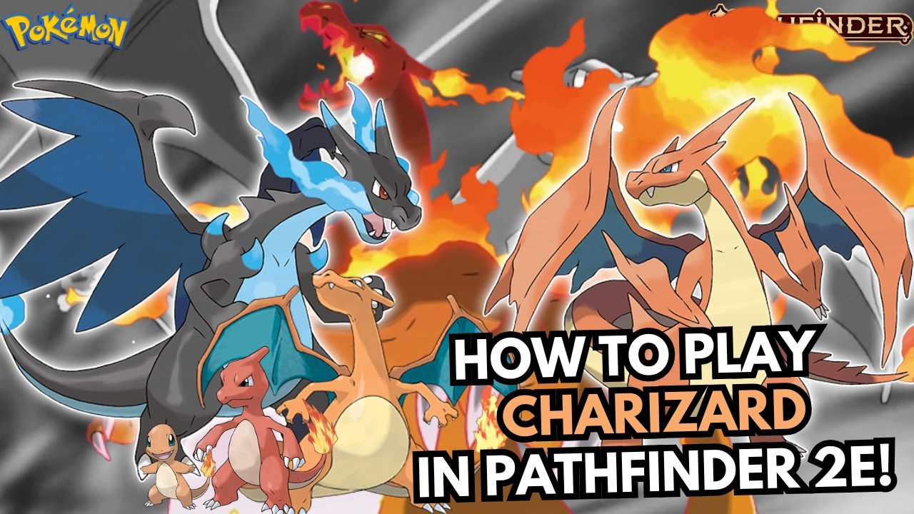 How to Play Charizard in Pathfinder 2e! - YouTube