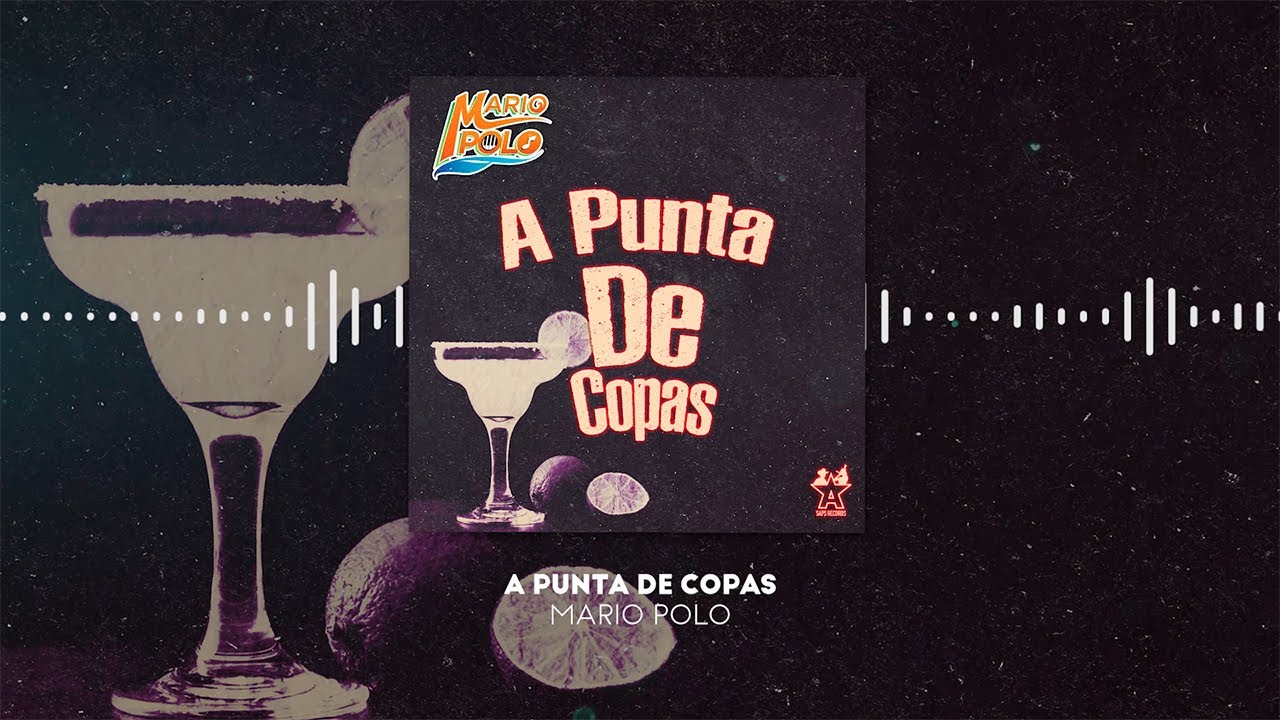 Mario Polo - A Punta De Copas (Video Lyric) - YouTube