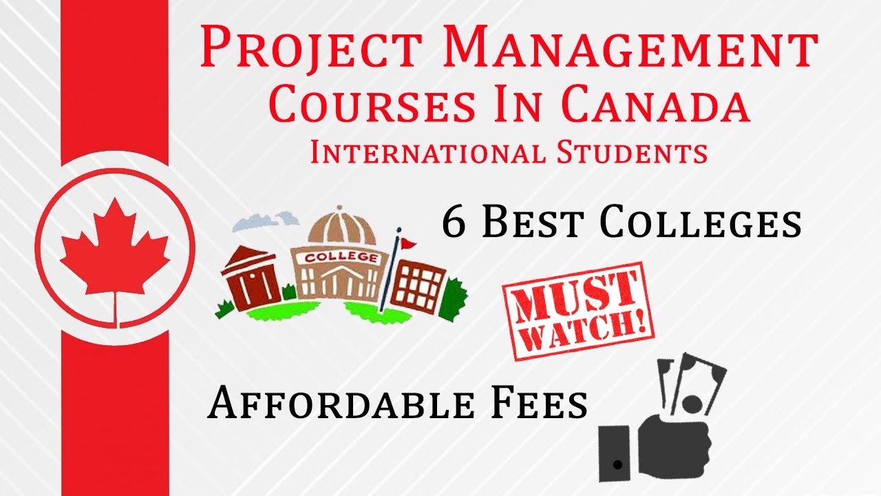 Project Management Courses in Canada 2021 | Top 6 Colleges | Affordable ...