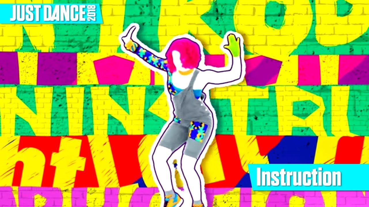 Instruction | Just Dance 2018 - YouTube