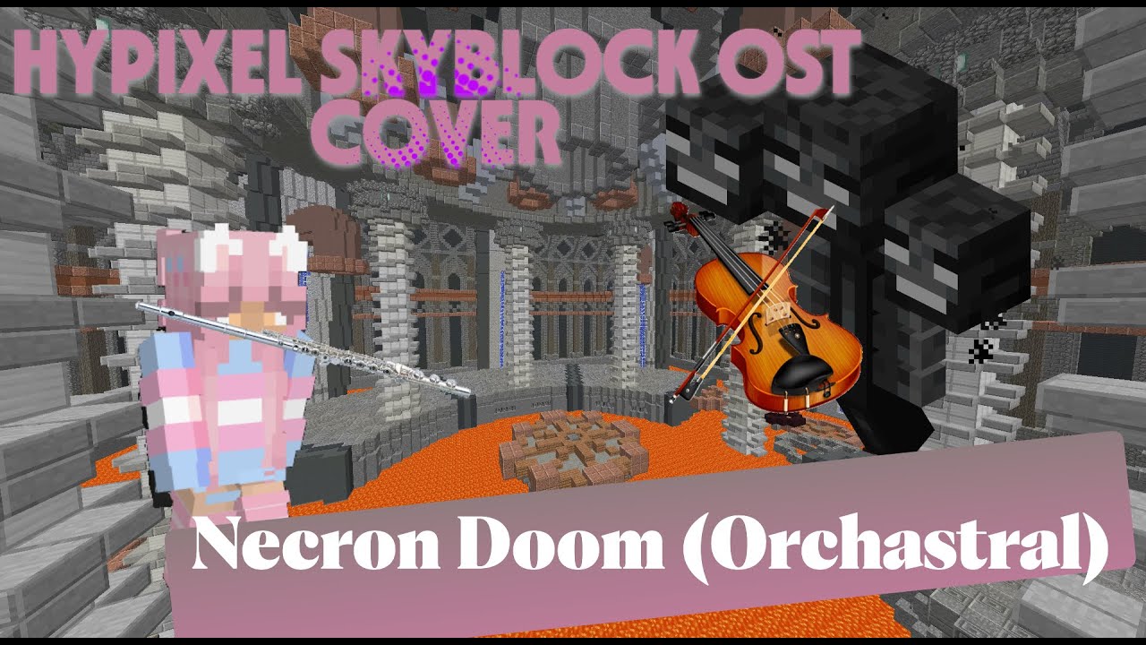 Necron Doom (Orchestral) Hypixel Skyblock OST cover - YouTube
