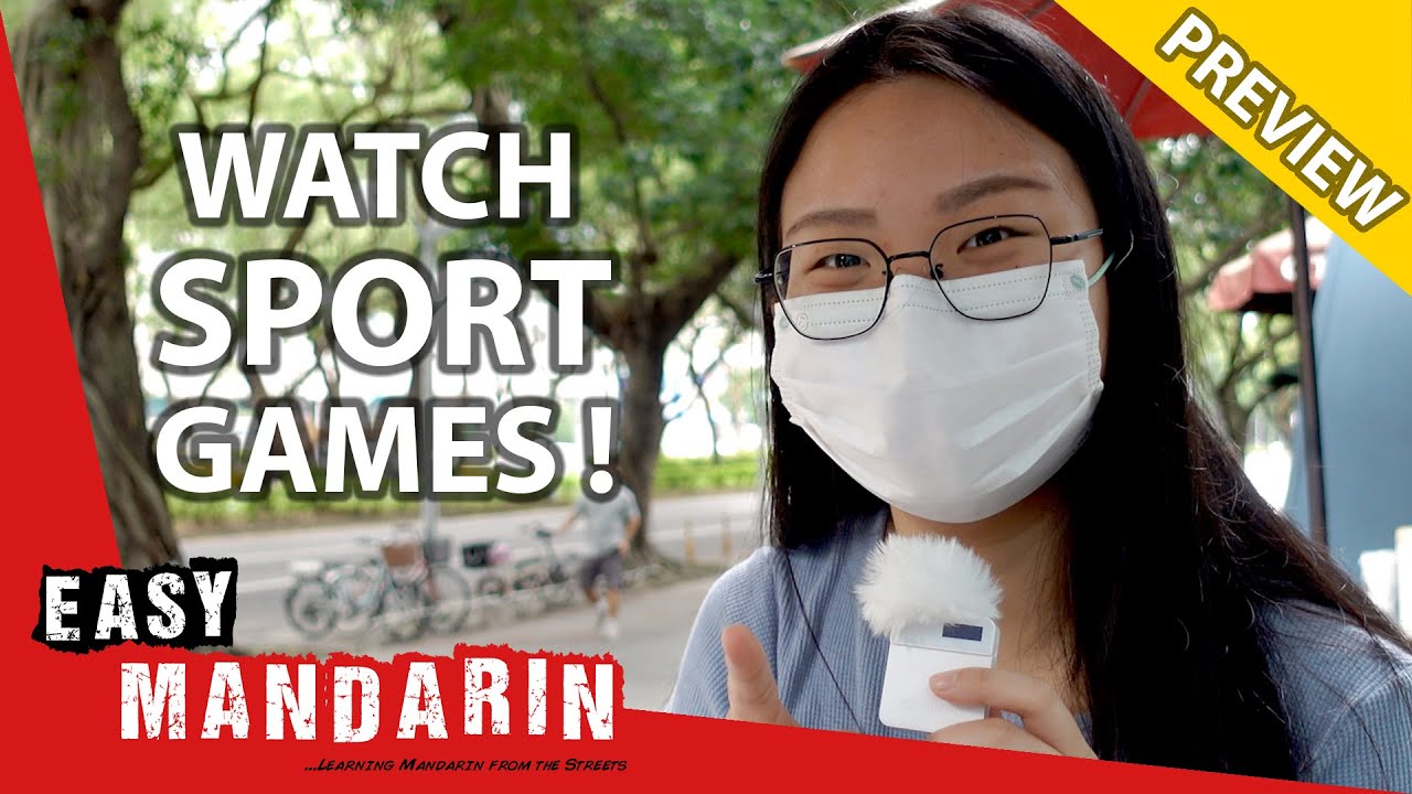 Do You Watch Sport Games? (Preview) | Easy Mandarin 58 - YouTube