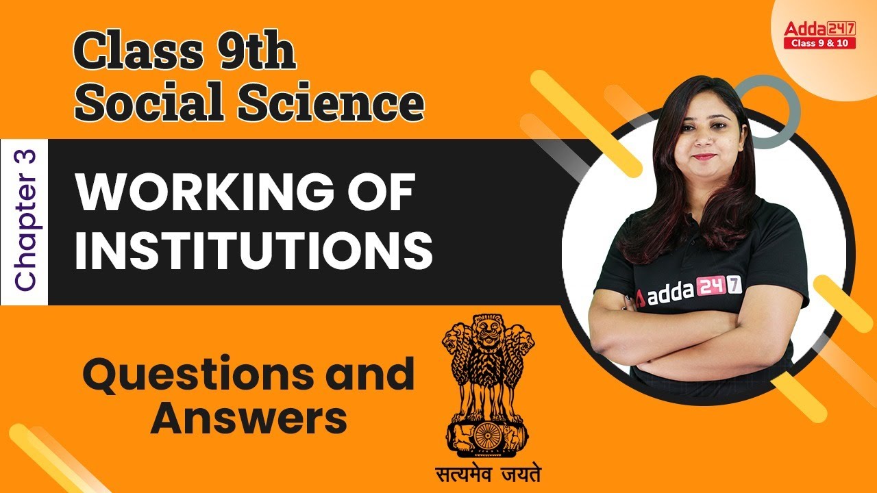 Working of Institutions Class 9 Questions and Answers | Class 9 ...
