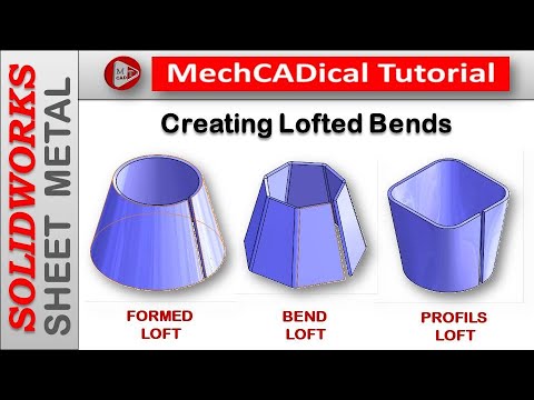 Lofted Bend and its Parameters with Detail Description In SolidWorks ...