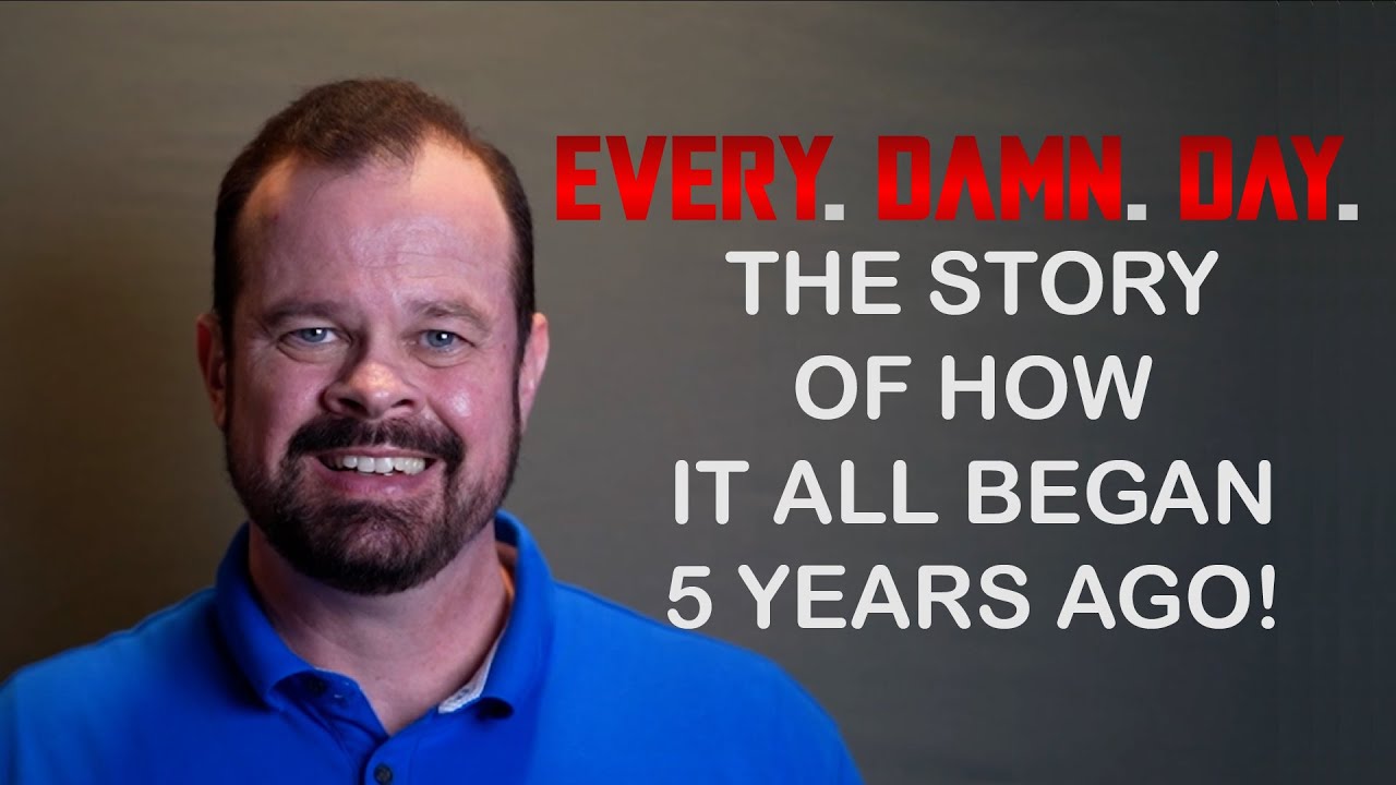 The Untold Story of EVERY. DAMN. DAY. | 5 Year Anniversary and 2023 ...