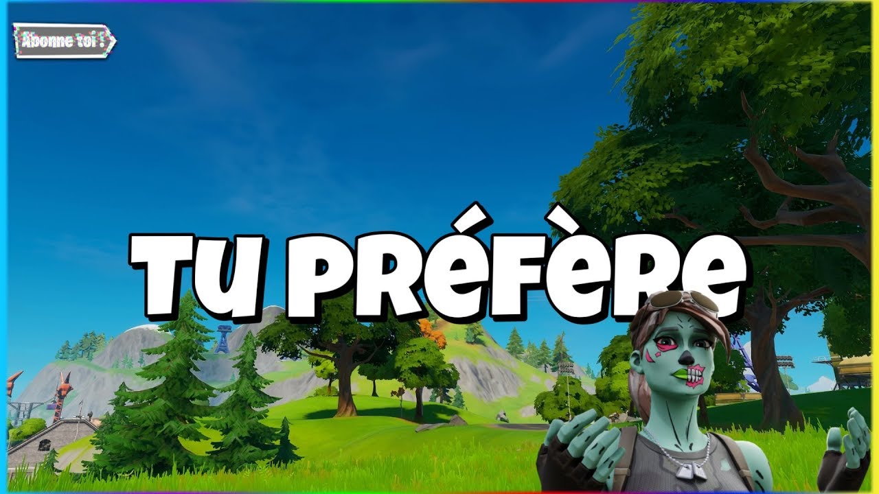 TU PREFERE -FORTNITE CREATIF - YouTube