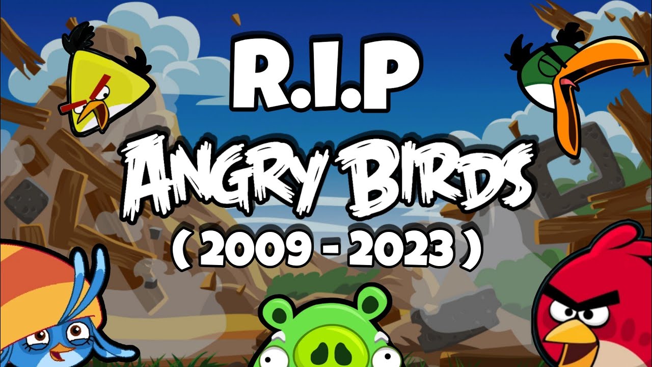 R.I.P angry birds classic games? ( 2009 - 2023 ) | a angry birds ...
