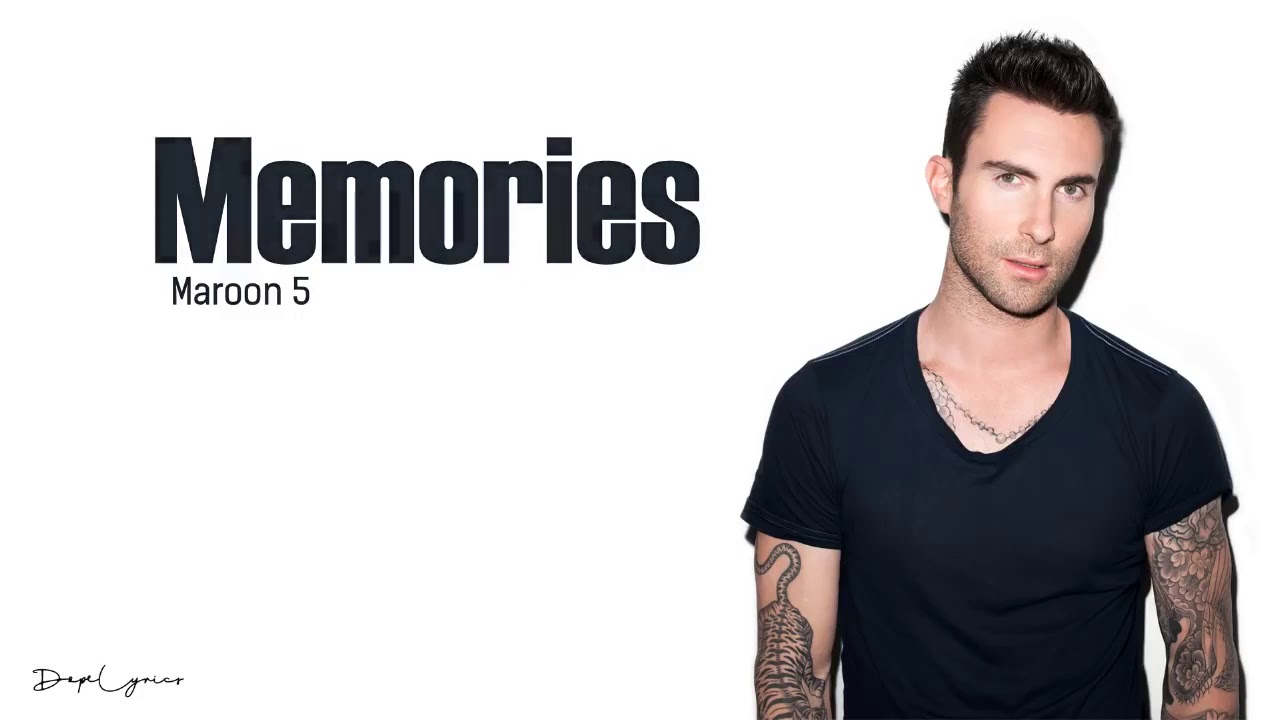 Memories - Maroon 5 (Lyrics / Lyric Video) - YouTube