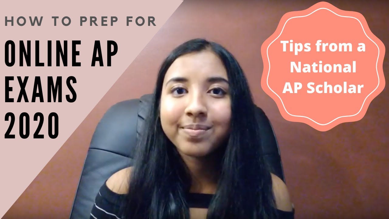 How to Prepare for Online AP Exams 2020 & 2021: Tips from a National AP ...