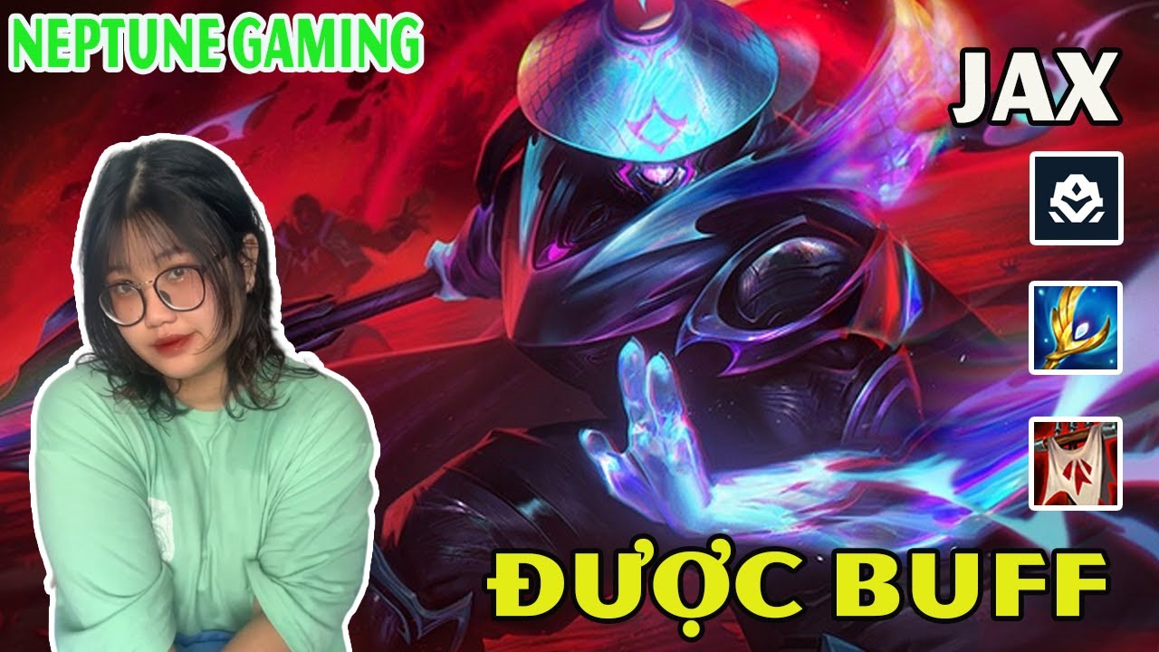 NEPTUNE GAMING - JAX TFT THÁCH ĐẤU - JAX BUFF CỰC MẠNH Ở BẢN CẬP NHẬT ...