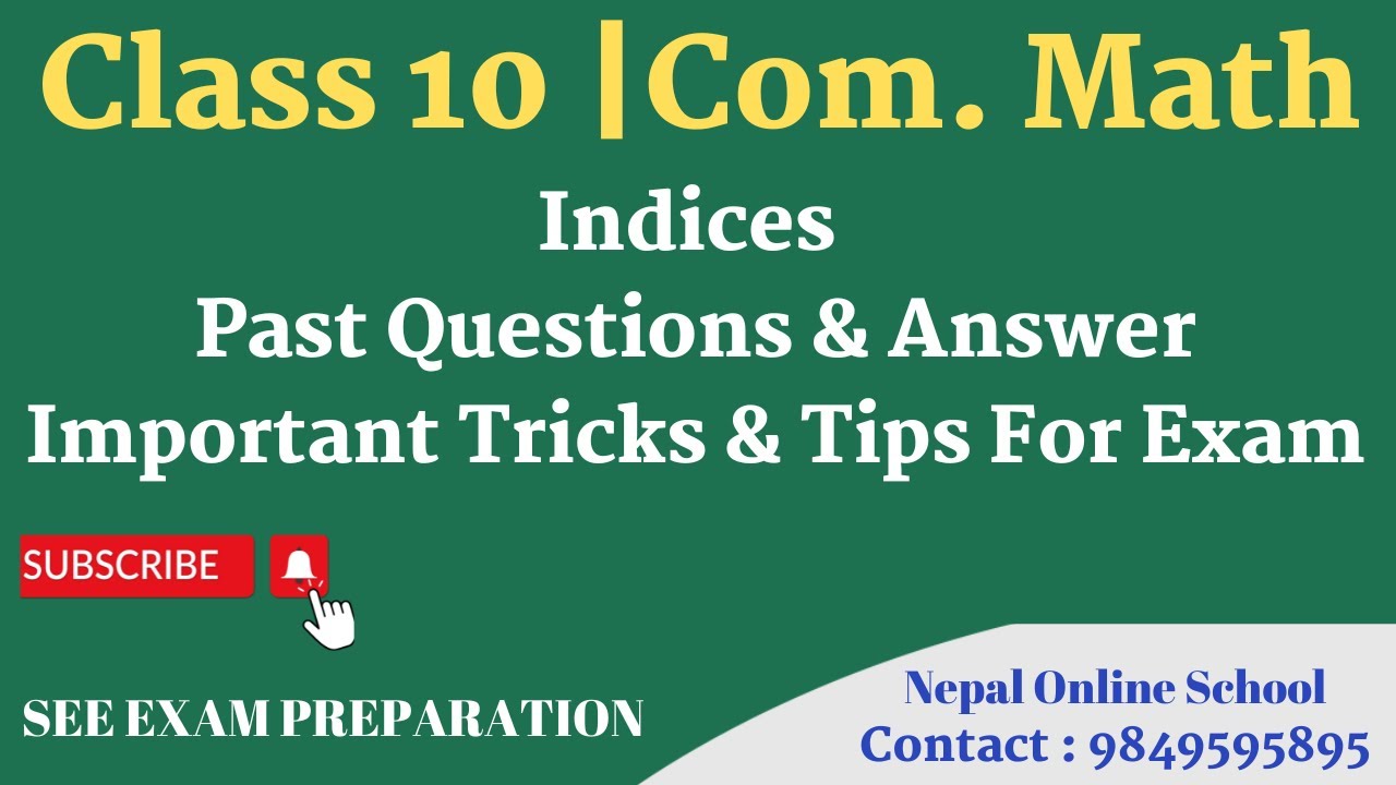 Class 10 |SEE |C. Math |Indices SEE Past Questions and Answer ...