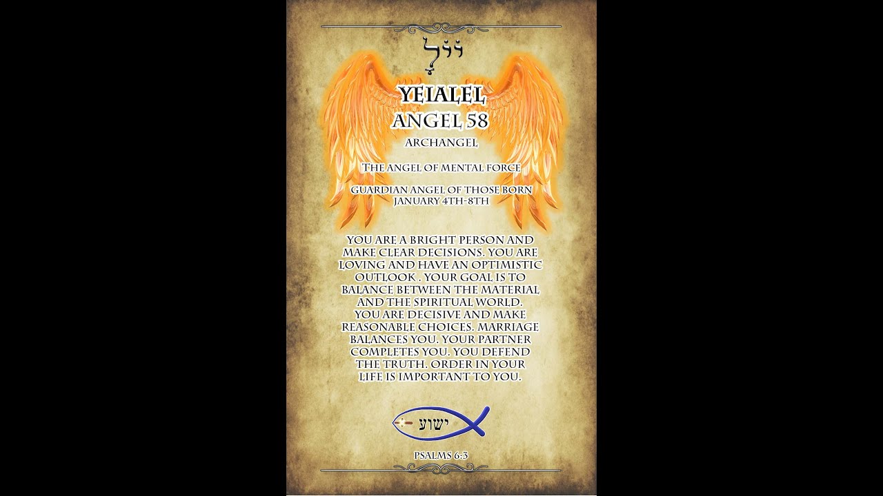 Here is the Guardian Angel of the day! Yeialel, the 58th name of God ...