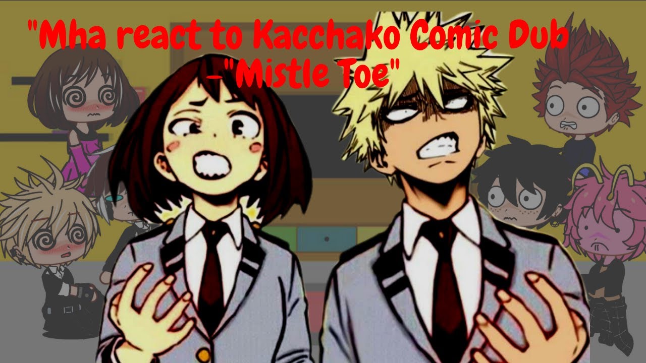 MHA React to "Kacchako" Comic | "Mistle Toe" | Comic Dub Reaction | MHA ...