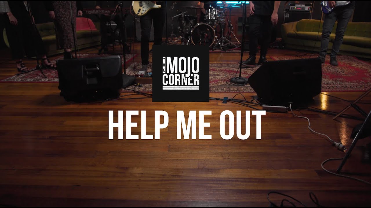 The Mojo Corner | Help Me Out (Live at Manorism Studios) - YouTube