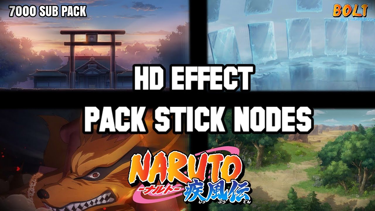 🎁7000 SUBS PACK STICK NODES NARUTO PACK | GIVEAWAY | MOVIECLIPS ...