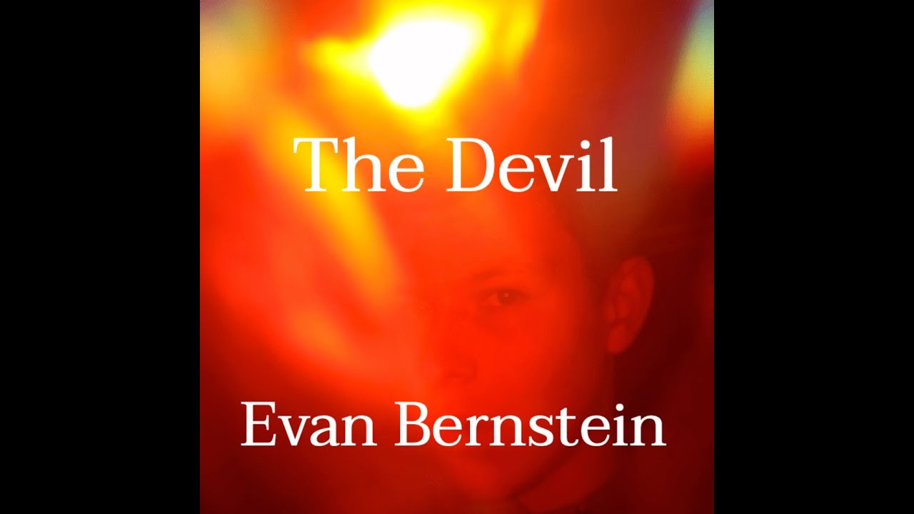 Evan Bernstein - The Devil (Official Audio) - YouTube