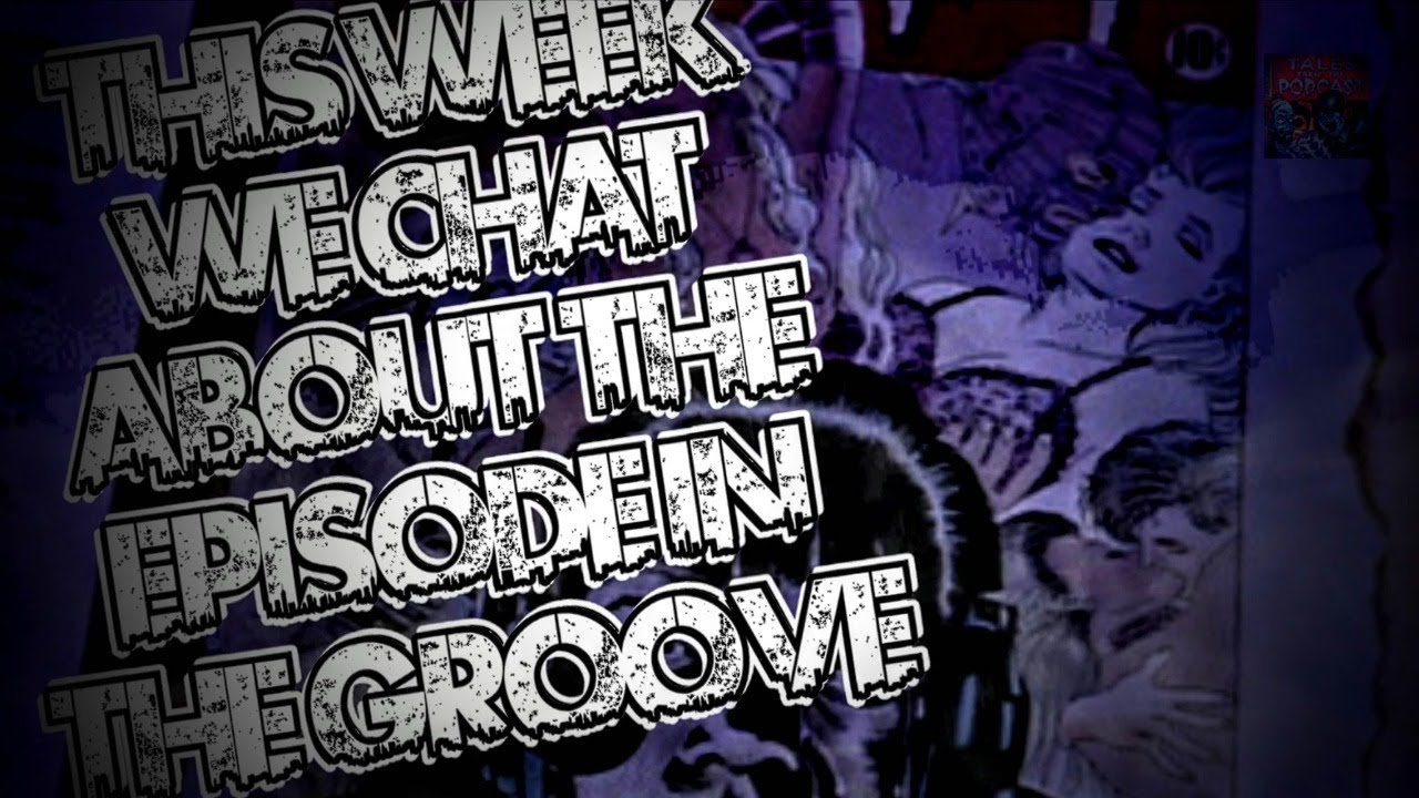In the Groove - Tales From the Crypt S6E10 w/Andy Imhof - YouTube