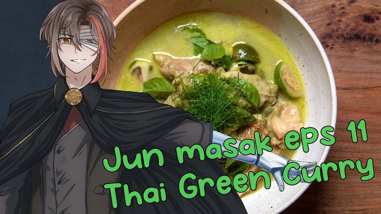 Jun Cooking - Thai Green Curry !! - YouTube