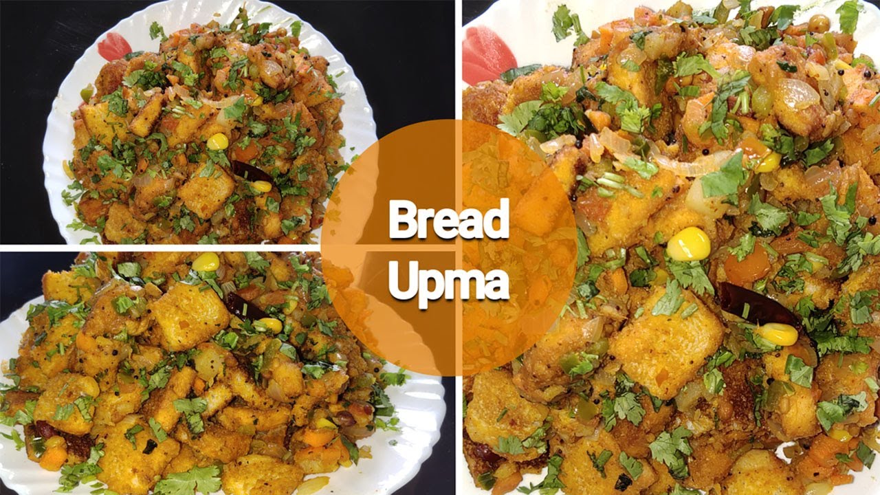 Bread Upma Recipe | Breakfast Recipes | Snacks Recipes | three in one ...