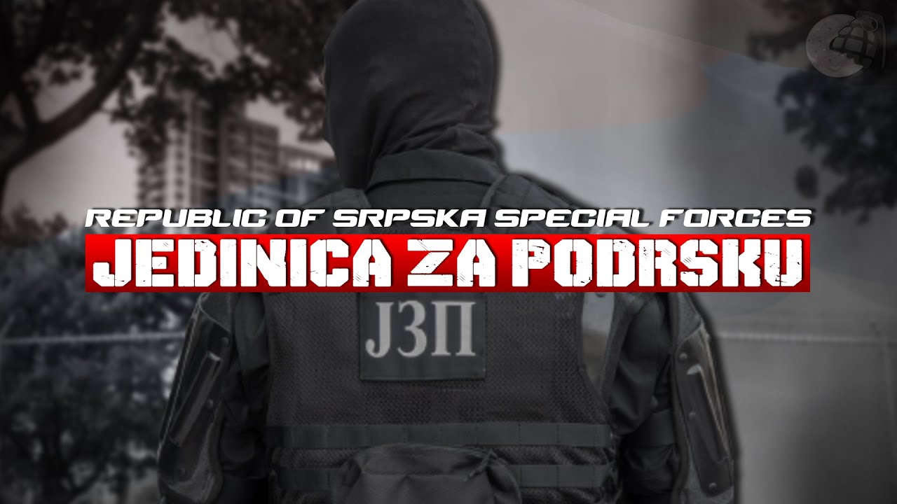 JZP | Police Support Unit Of Republic Of Srpska | Special Forces ...