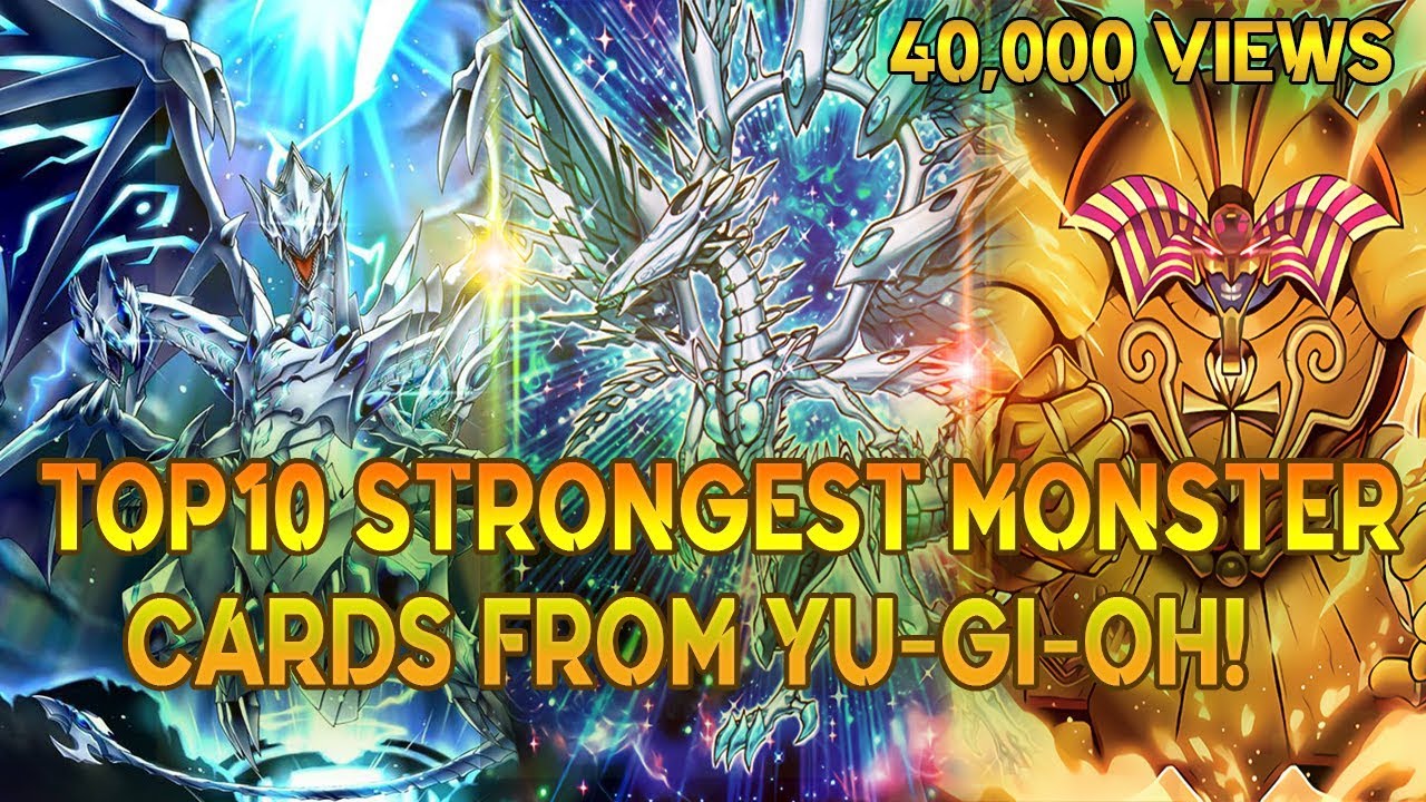 Top10 Strongest monster cards from Yu-Gi-Oh! 10อันดับ มอนสเตอร์ที่ ...