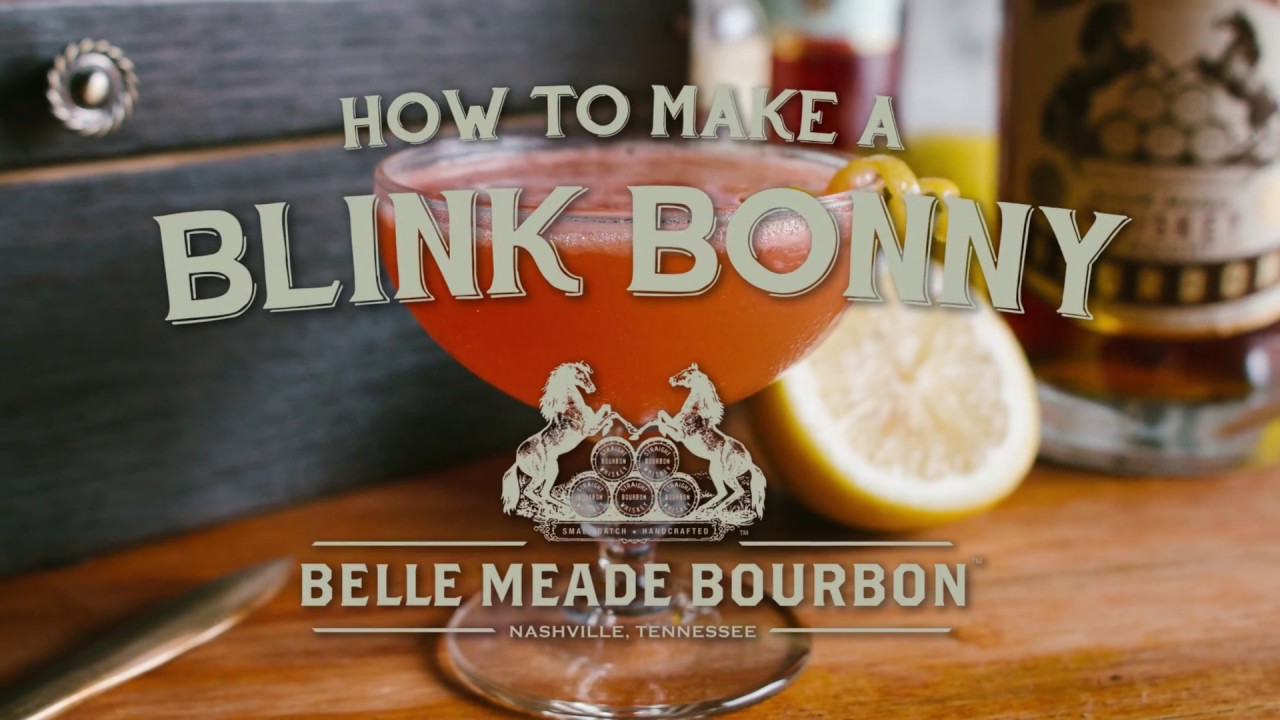 How to Make a Blink Bonny l Cocktail Recipe l Belle Meade Bourbon - YouTube