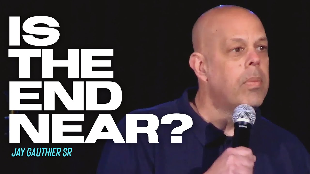 Is The End Near? | Pastor Jay Gauthier Sr @ FBC El Monte - YouTube