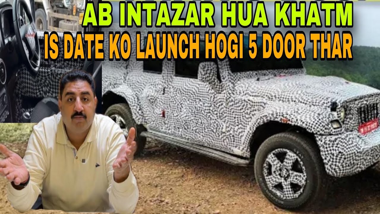 Finally THAR 5 DOOR Launch Date Revealed | All Details, Features ...