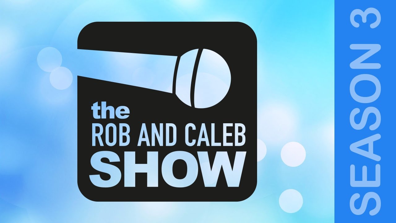 The Rob & Caleb Show #109: Greater Exodus - YouTube
