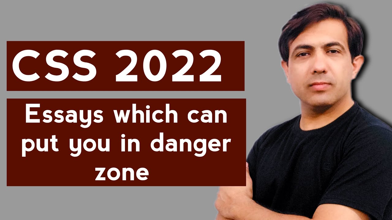 CSS Essay 2022 | CSS Essays Which Shouldn't Have Been Attempted | By ...