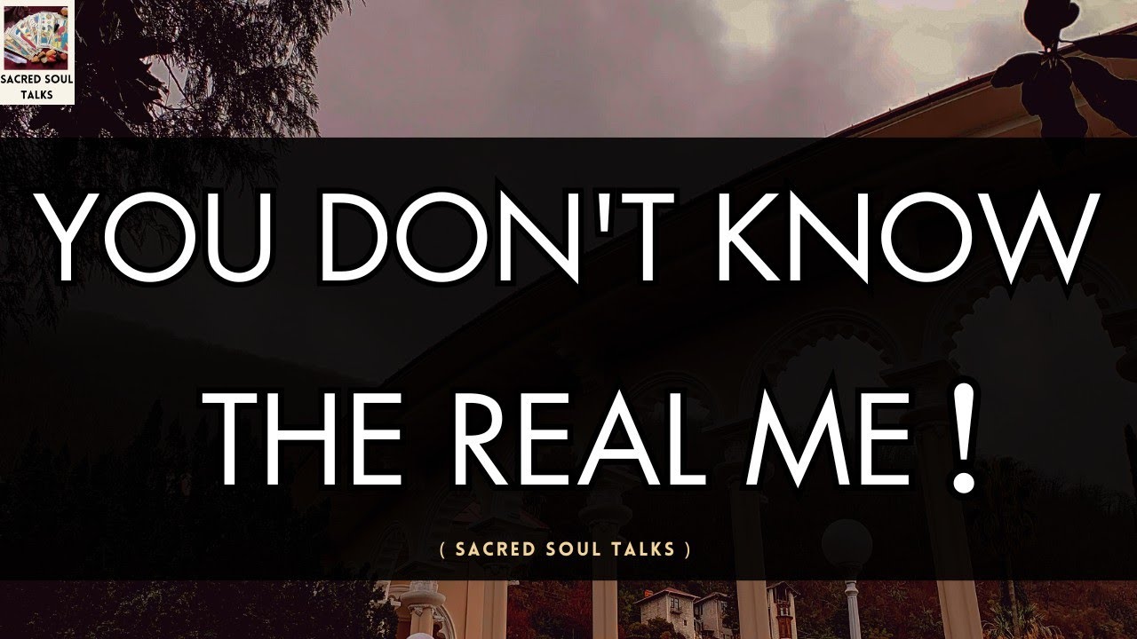 Soulmate Love Reading 😢 ️| You DON'T Know The REAL ME! 🫂 🔮🍥💍💞 22 ...