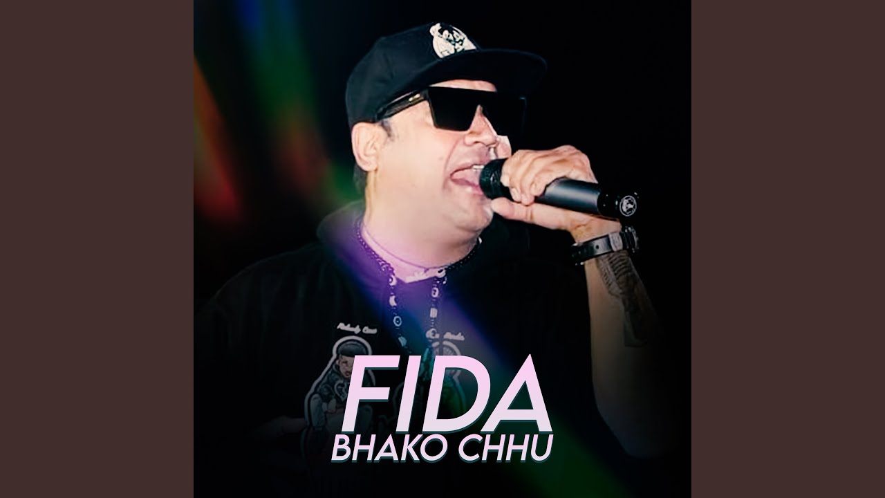 Fida Bhako Chhu - YouTube