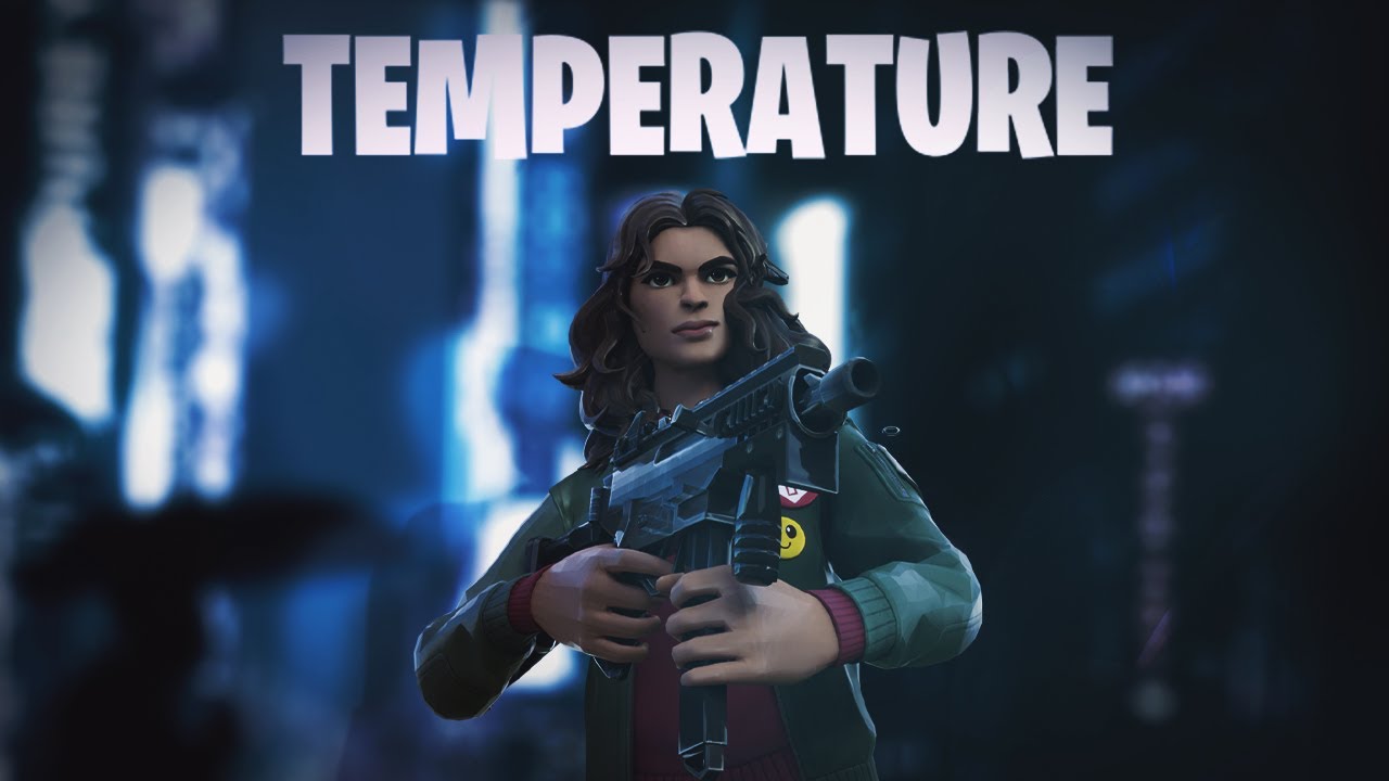 Temperature - Fortnite Montage - YouTube