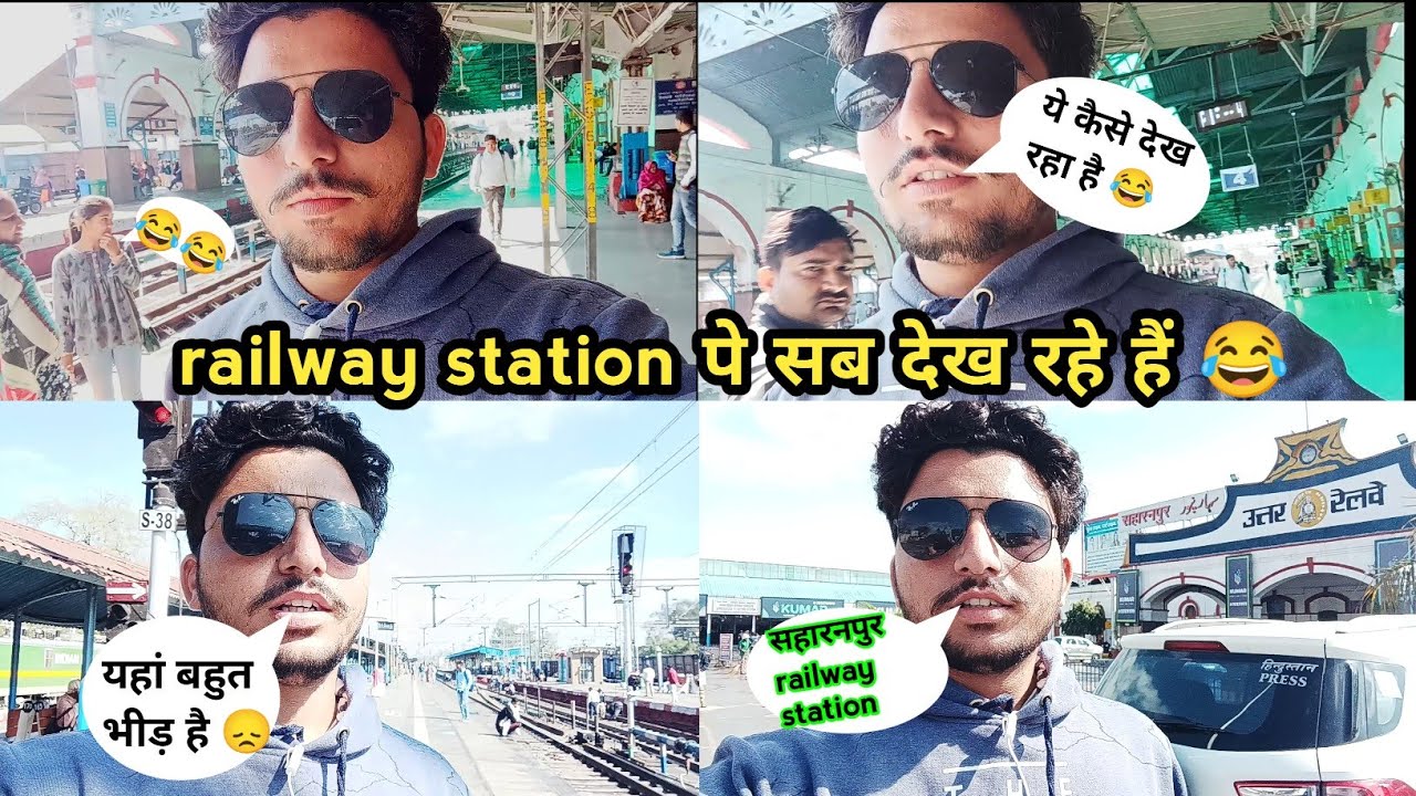 Saharanpur railway station | Saharanpur railway station vlog| Aryan ...