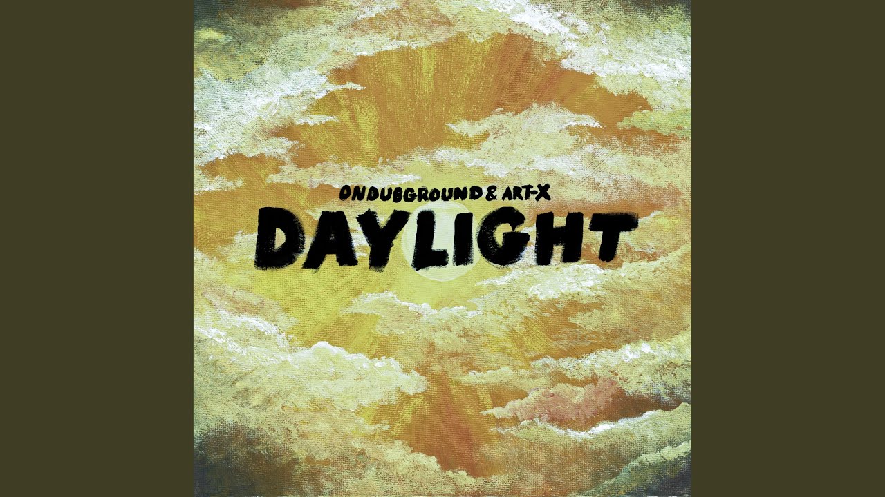 Daylight - YouTube